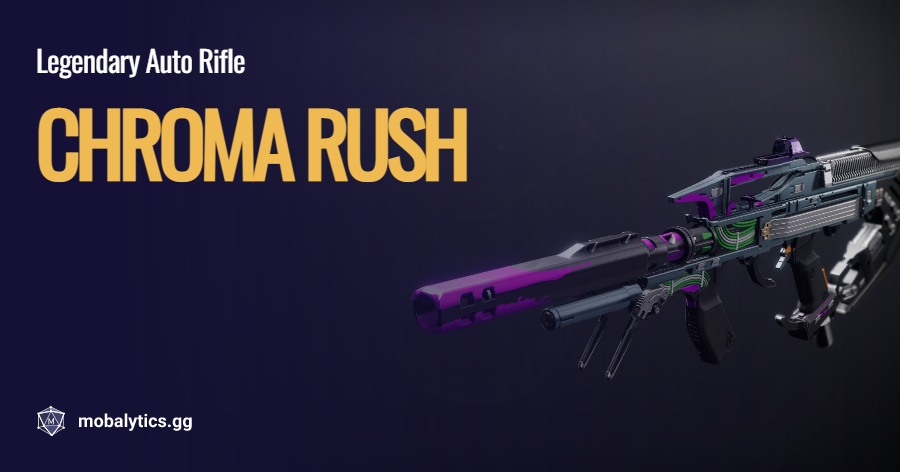 Chroma Rush God Roll for PvE & PvP, Stats & Possible Rolls - Mobalytics