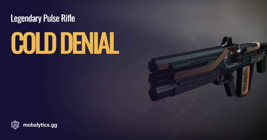Cold Denial God Roll for PvE & PvP, Stats & Possible Rolls - Mobalytics