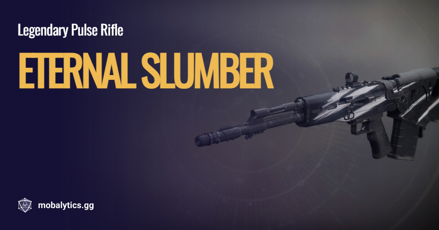 Eternal Slumber God Roll for PvE & PvP, Stats & Possible Rolls - Mobalytics