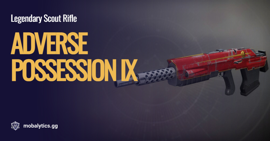 Adverse Possession IX God Roll for PvE & PvP, Stats & Possible Rolls ...