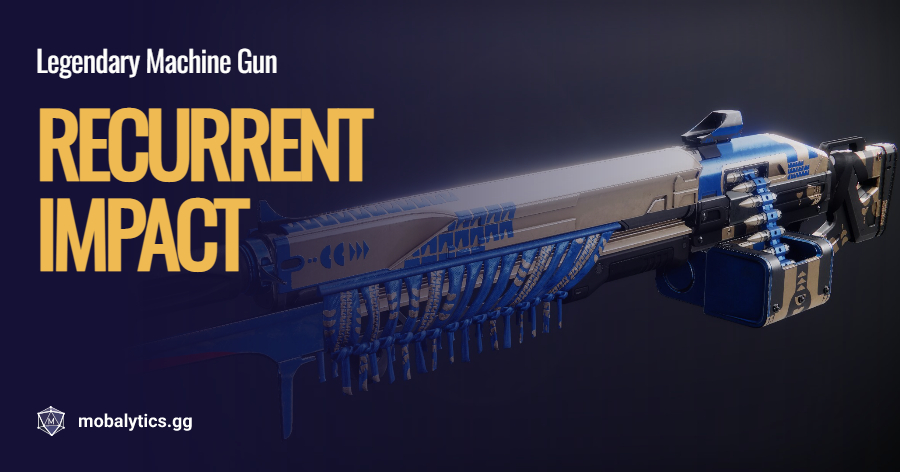 Recurrent Impact God Roll for PvE & PvP, Stats & Possible Rolls ...
