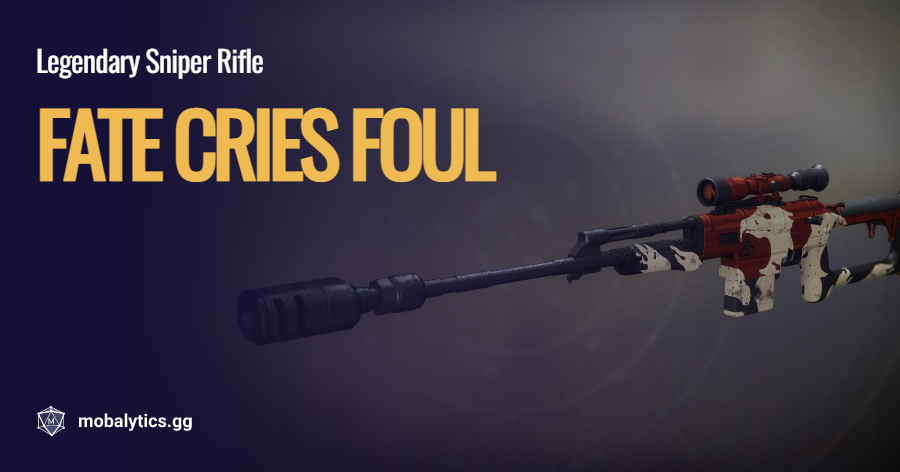 Fate Cries Foul God Roll for PvE & PvP, Stats & Possible Rolls - Mobalytics