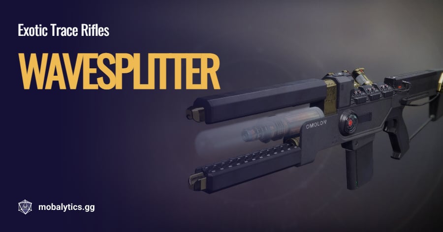 Wavesplitter - Stats, Exotic Perk, Catalyst & More - Mobalytics