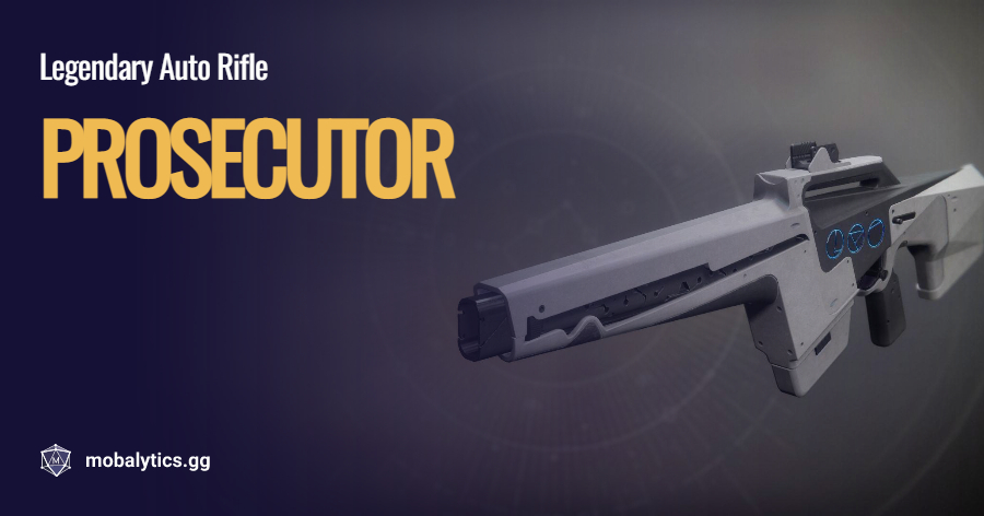 Prosecutor God Roll for PvE & PvP, Stats & Possible Rolls - Mobalytics