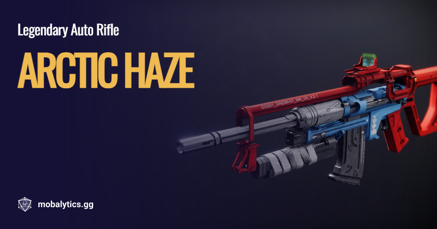 Arctic Haze God Roll for PvE & PvP, Stats & Possible Rolls - Mobalytics