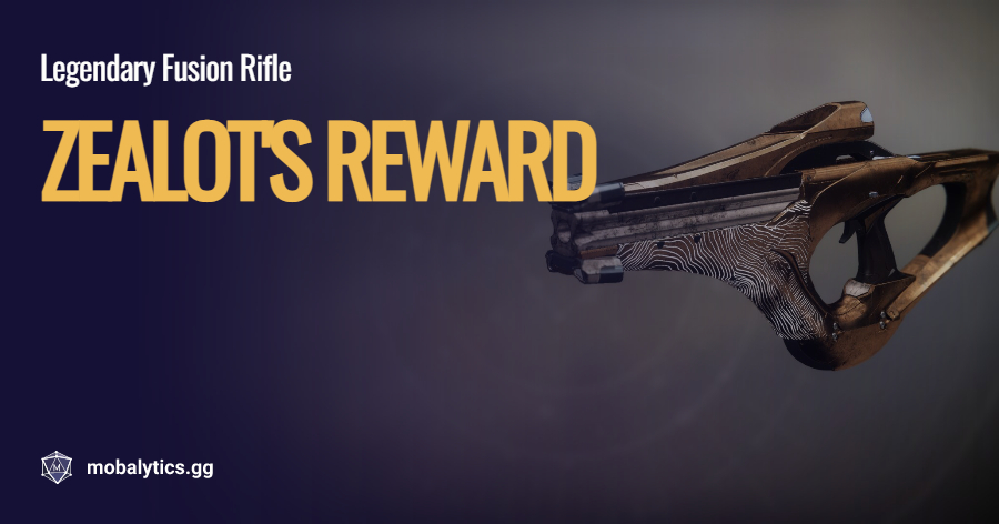 Zealot's Reward God Roll for PvE & PvP, Stats & Possible Rolls - Mobalytics