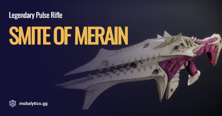 Smite of Merain God Roll for PvE & PvP, Stats & Possible Rolls - Mobalytics