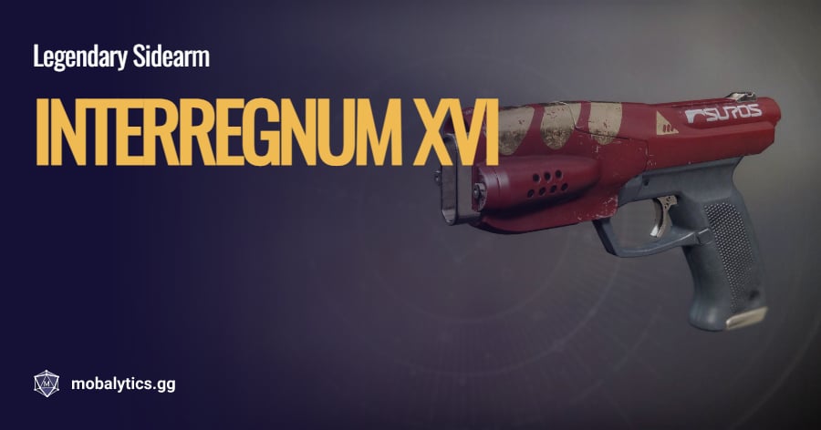 Interregnum XVI God Roll for PvE & PvP, Stats & Possible Rolls - Mobalytics