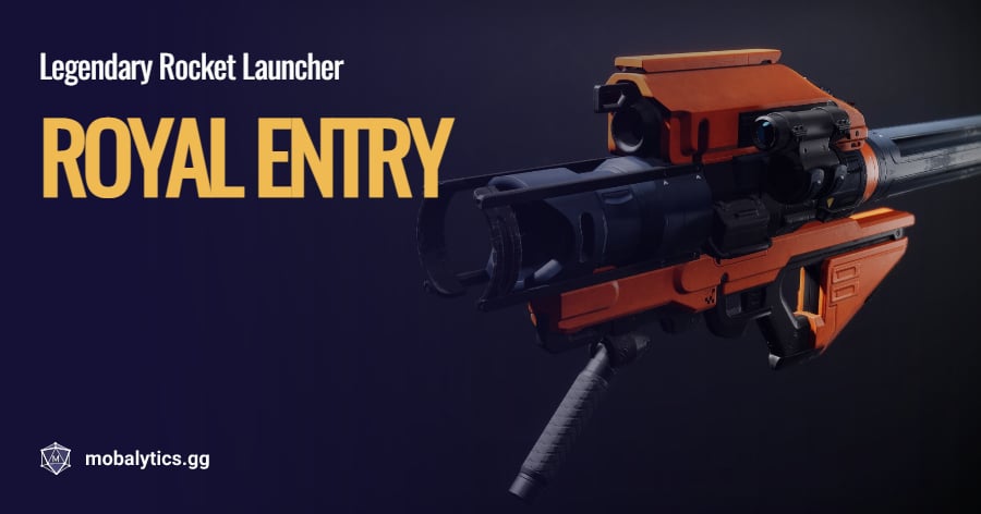 Royal Entry God Roll for PvE & PvP, Stats & Possible Rolls - Mobalytics