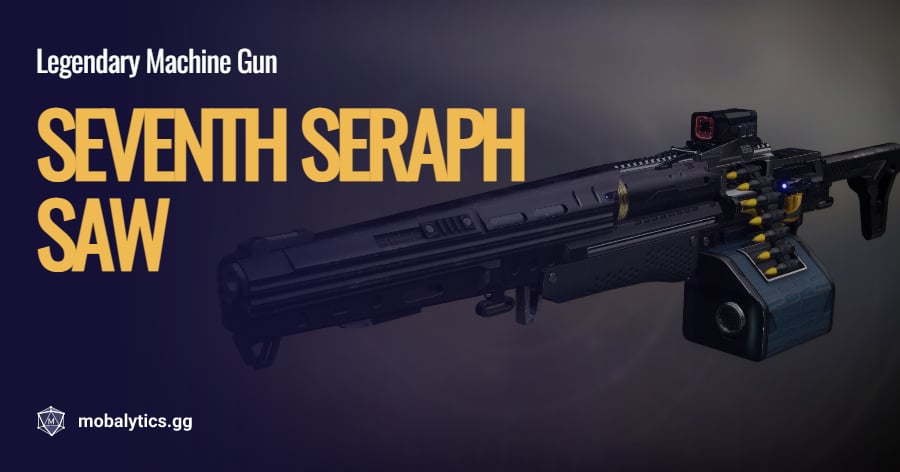 Seventh Seraph SAW God Roll for PvE & PvP, Stats & Possible Rolls ...