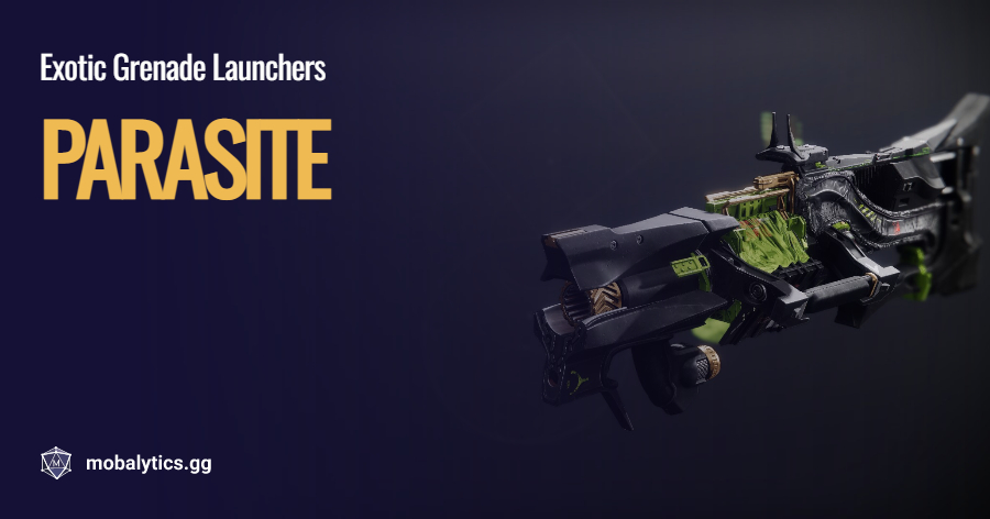 Parasite - Stats, Exotic Perk, Catalyst & More - Mobalytics