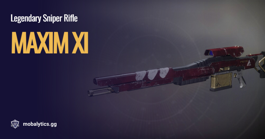 Maxim XI God Roll for PvE & PvP, Stats & Possible Rolls - Mobalytics