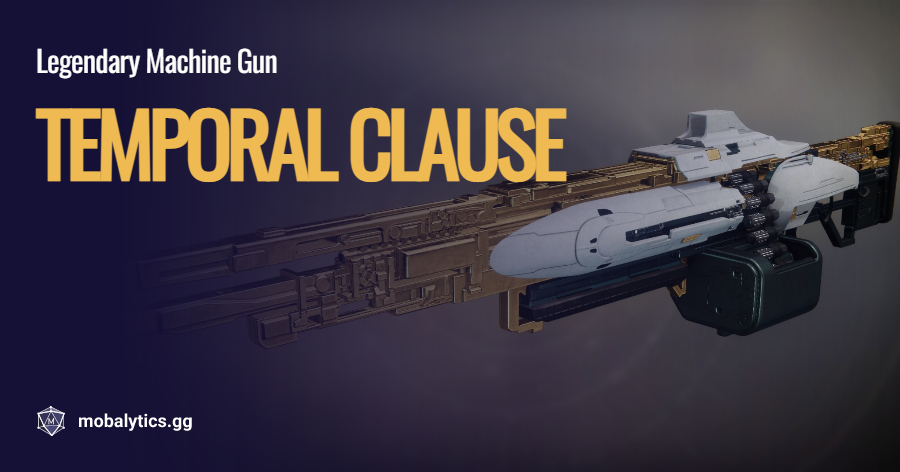 Temporal Clause God Roll for PvE & PvP, Stats & Possible Rolls - Mobalytics