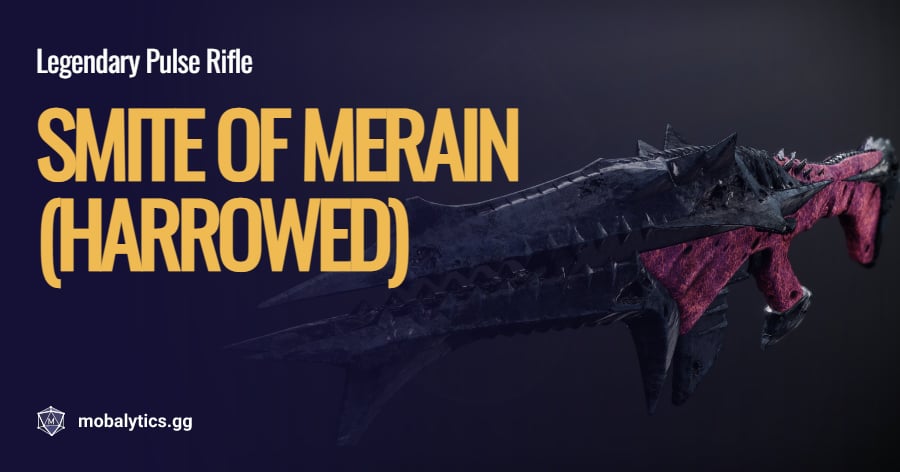 Smite of Merain (Harrowed) God Roll for PvE & PvP, Stats & Possible ...