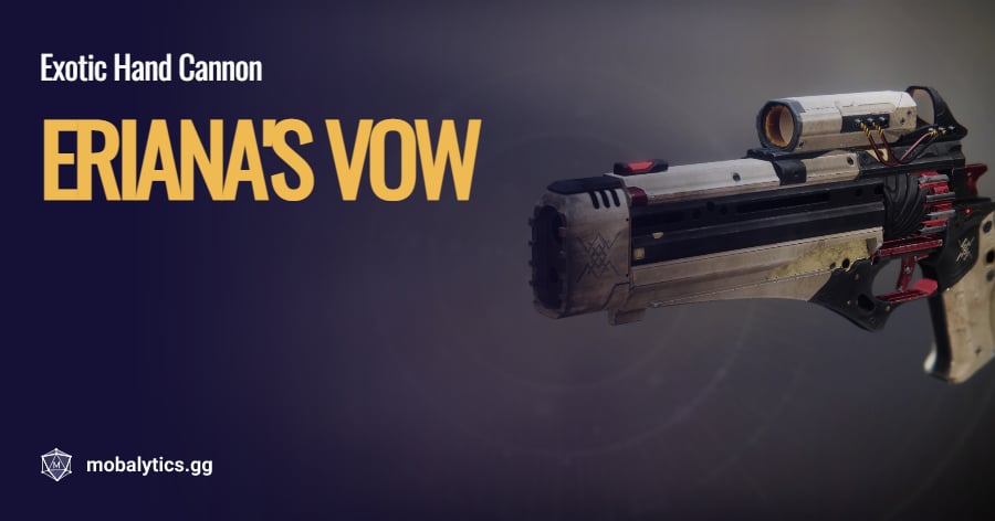 Eriana's Vow - Stats, Exotic Perk, Catalyst & More - Mobalytics