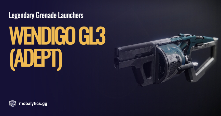 Wendigo GL3 (Adept) God Roll for PvE & PvP, Stats & Possible Rolls - Mobalytics