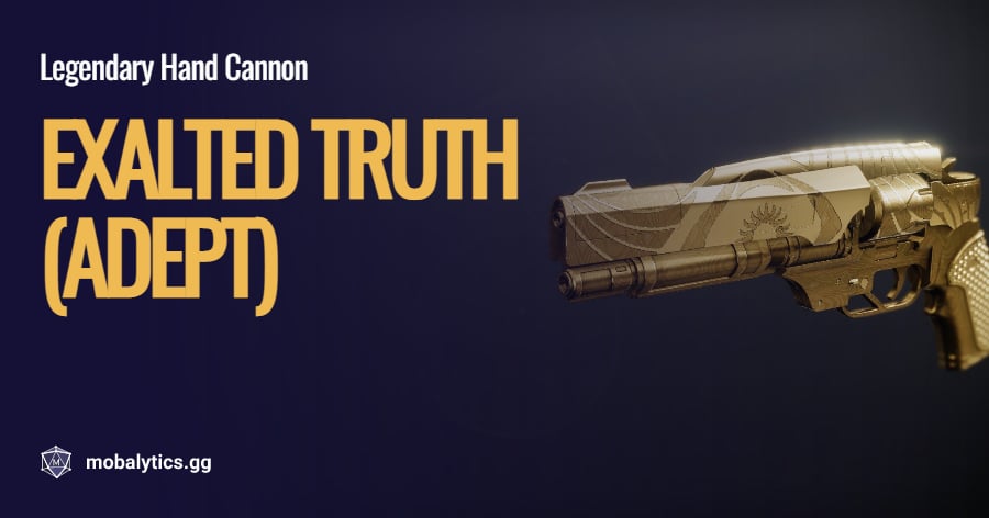 Exalted Truth (Adept) God Roll for PvE & PvP, Stats & Possible Rolls - Mobalytics