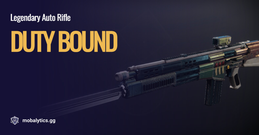 Duty Bound God Roll for PvE & PvP, Stats & Possible Rolls - Mobalytics