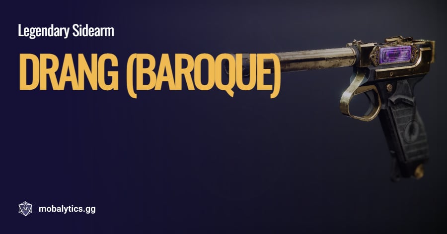 Drang (Baroque) God Roll for PvE & PvP, Stats & Possible Rolls - Mobalytics
