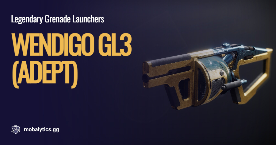Wendigo GL3 (Adept) God Roll for PvE & PvP, Stats & Possible Rolls - Mobalytics
