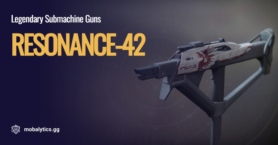 Resonance-42 God Roll for PvE & PvP, Stats & Possible Rolls - Mobalytics