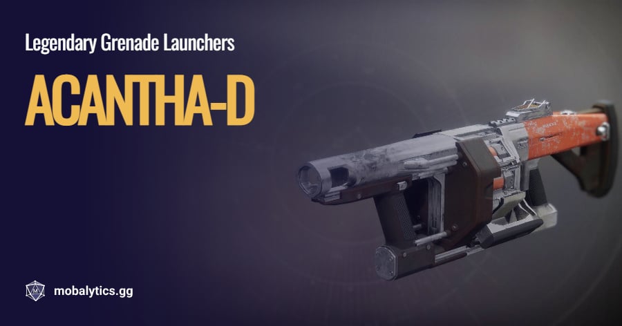 Acantha-D God Roll for PvE & PvP, Stats & Possible Rolls - Mobalytics