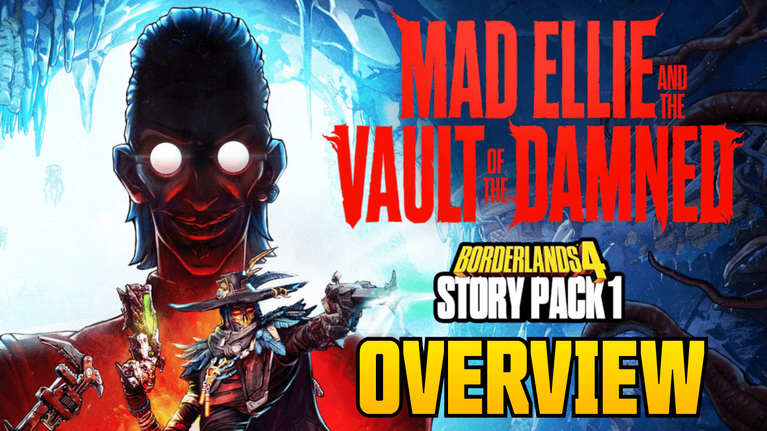 Borderlands 4 Story Pack 1: Mad Ellie and the Vault of the Damned